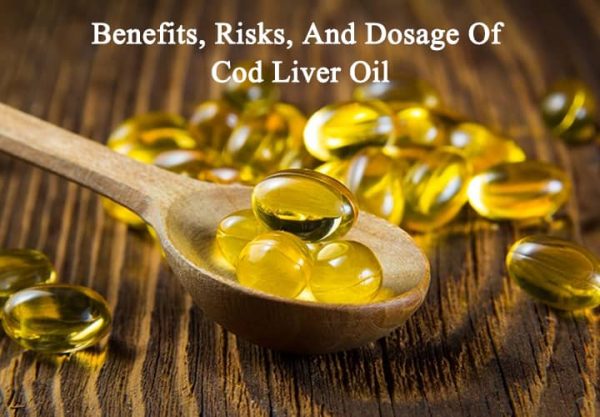 Benefits, Risks, And Dosage Of Cod Liver Oil